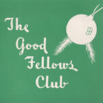 Good Fellows Club – There for the moments that matter